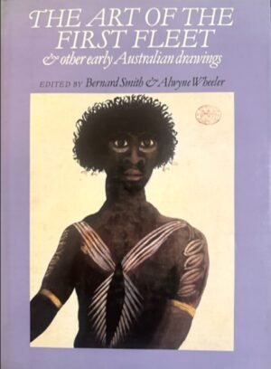 Aboriginal Society in First Fleet Art: Australia Day Reflections